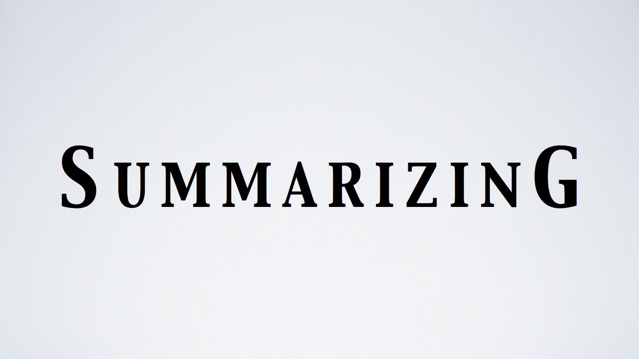 How To Easily Summarize Your Presentation